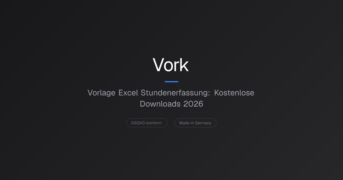 Vorlage Excel Stundenerfassung: Kostenlose Downloads 2026 – Vork Blog ...